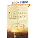 The Forgotten Blessing: Ancient Words That Heal Generational Wounds: Aaron Früh, Bill McCartney ...