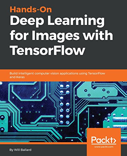 Amazon.com: Hands-On Deep Learning for Images with TensorFlow: Build ...