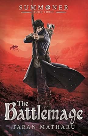 Amazon.com: Summoner: The Battlemage: Book 3 eBook: Taran Matharu ...
