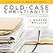 Cold-Case Christianity: A Homicide Detective Investigates the Claims of ...