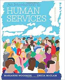An Introduction to Human Services: 9781285749907: Medicine & Health ...