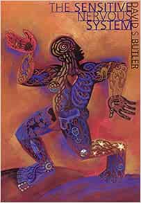 Sensitive Nervous System: David S. Butler: 9780975091029: Books: Amazon.com