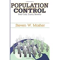 Amazon.com: Population Control: Real Costs, Illusory Benefits ...