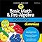 Basic Math & Pre-Algebra Workbook For Dummies with Online Practice (For Dummies (Lifestyle ...