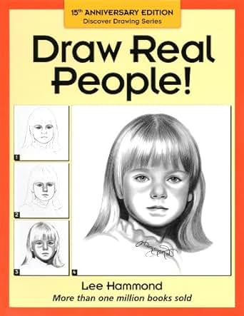 Draw Real People! (Discover Drawing) - Kindle edition by Lee Hammond ...