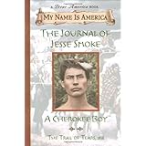 On This Long Journey, the Journal of Jesse Smoke, a Cherokee Boy, the ...