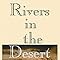Rivers in the Desert: Margaret Leslie Davis: 9781497638785: Amazon.com ...