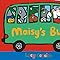 Maisy's Bus: 1: Amazon.co.uk: Cousins, Lucy, Cousins, Lucy: Books
