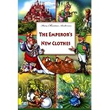 Amazon.com: The Emperor's New Clothes (Folk Tale Classics ...