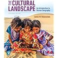 Cultural Landscape, The: An Introduction to Human Geography: Rubenstein ...