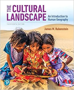 Cultural Landscape, The: An Introduction to Human Geography: Rubenstein ...