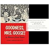 Just Mrs. Goose: Miriam Clark Potter, Miriam Clark Potter, Zenas Potter ...