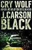 Cry Wolf (Laura Cardinal Series Book 4) - Kindle edition by J. Carson ...