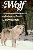 Wolves: Behavior, Ecology, and Conservation: Mech, L. David, Boitani ...