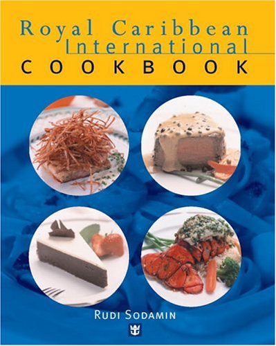 Royal Caribbean Family Cookbook : Sodamin, Rudi: Books - Amazon