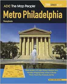 ADC the Map People Metro Philadelphia, Pennsylvania 2008 Street Atlas ...