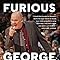 Furious George: My Forty Years Surviving NBA Divas, Clueless GMs, and ...