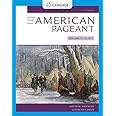 The American Pageant, Volume I: Kennedy, David M., Cohen, Lizabeth ...