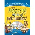 Amazon.com: Those Amazing Musical Instruments!: Your Guide to the ...