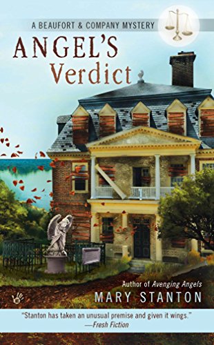 Amazon.com: Angel's Verdict (A Beaufort & Company Mystery): 9780425239872: Stanton, Mary: Books