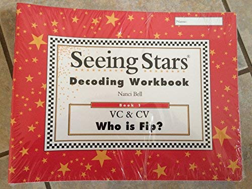 Seeing Stars Decoding Workbook Book 1: Nanci Bell: 9780945856146 ...