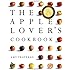 The Apple Cookbook, 3rd Edition: 125 Freshly Picked Recipes: Olwen ...