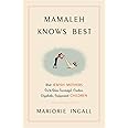 Mamaleh Knows Best: What Jewish Mothers Do to Raise Successful ...