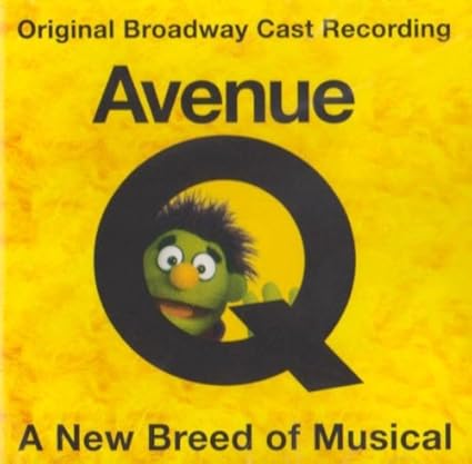 Avenue Q - The Musical - Original Broadway Cast Recording - Amazon.co.uk