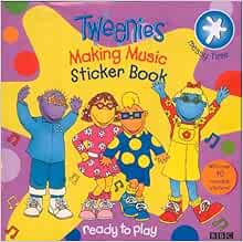 Tweenies: Making Music Sticker Book (Tweenies): Longfoot, Stephanie ...