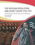 Edexcel GCE History: Russia in Revolution, 1881-1924: From Autocracy to ...