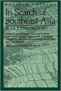 Amazon.com: In Search of Southeast Asia: A Modern History (Revised ...