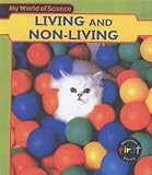 Living and Nonliving (Nature Basics): Carol K. Lindeen: 9781429628884 ...