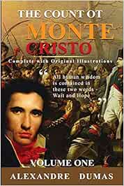 The Count of Monte Cristo: Classic Illustrated ( Complete and With the ...