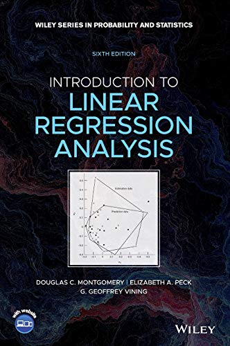 Introduction to Linear Regression Analysis (Wiley Series in Probability ...