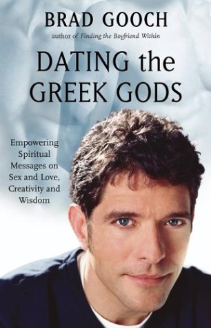 Dating the Greek Gods: Empowering Spiritual Messages on Sex and Love ...