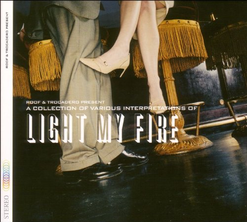 Light My Fire - A Collection Of Various Interpretations: Amazon.de ...