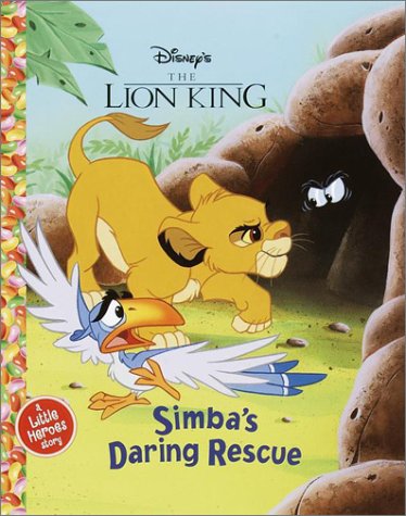 Simba's Daring Rescue (Jellybean Books(R)): RH Disney, Posner-Sanchez ...