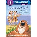 Amazon.com: Lewis and Clark: A Prairie Dog for the President (Step into ...