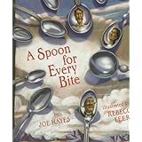A Spoon for Every Bite / Cada Bocado con Nueva Cuchara (English and ...