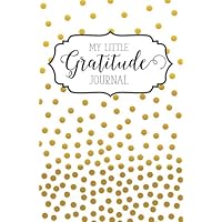 Amazon.com: My Little Gratitude Journal (gold dots): 9781519127136 ...