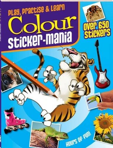 Colour Mania (Sticker Mania): 9781741831924: Amazon.com: Books