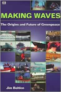Making Waves: Jim Bohlen: 9781551641669: Amazon.com: Books