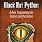 Black Hat Python: Python Programming for Hackers and Pentesters: Amazon ...
