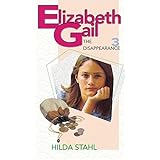 Elizabeth Gail and the Mystery at the Johnson Farm (Elizabeth Gail ...
