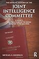 The Official History of the Joint Intelligence Committee: 1 (Whitehall ...