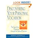 Discovering Your Personal Vocation: The Search for Meaning Through the ...