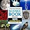 The Fascinating Science Book for Kids: 500 Amazing Facts! (Fascinating ...