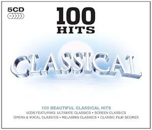 100 Hits - Classical: Amazon.co.uk: Music