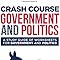 Crash Course Government and Politics: A Study Guide of Worksheets for ...