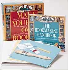 Make Your Own Book Kit: A Complete Kit/Handbook and Bookmaking Kit: Books